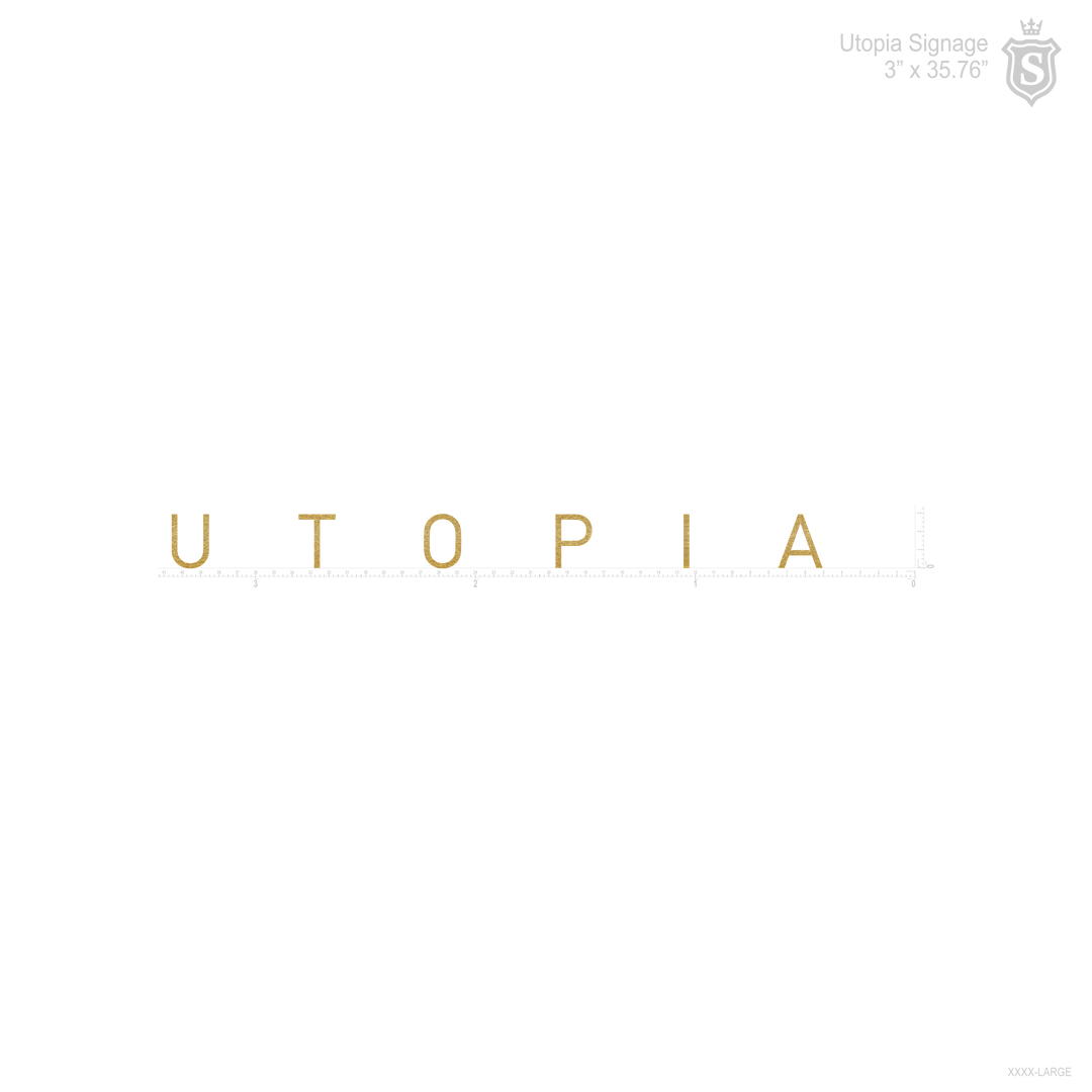 UTOPIA SIGNAGE – Suarez Arts